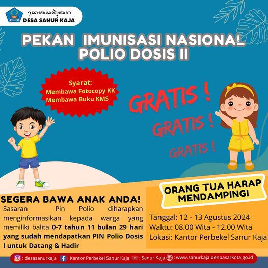 Pekan Imunisasi Nasional (PIN) Polio 2024 Dosis II - Sanur Kaja
